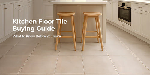Kitchen Floor Tile Buying Guide | Types, Sizes & Finishes