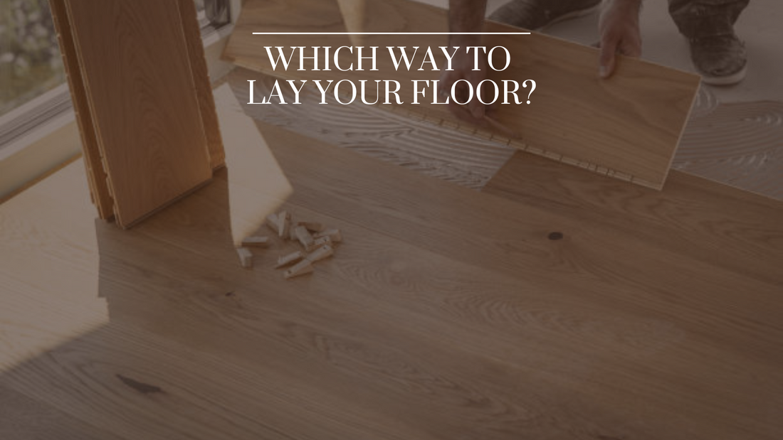 Best Direction to Install Floors: What Designers Recommend
